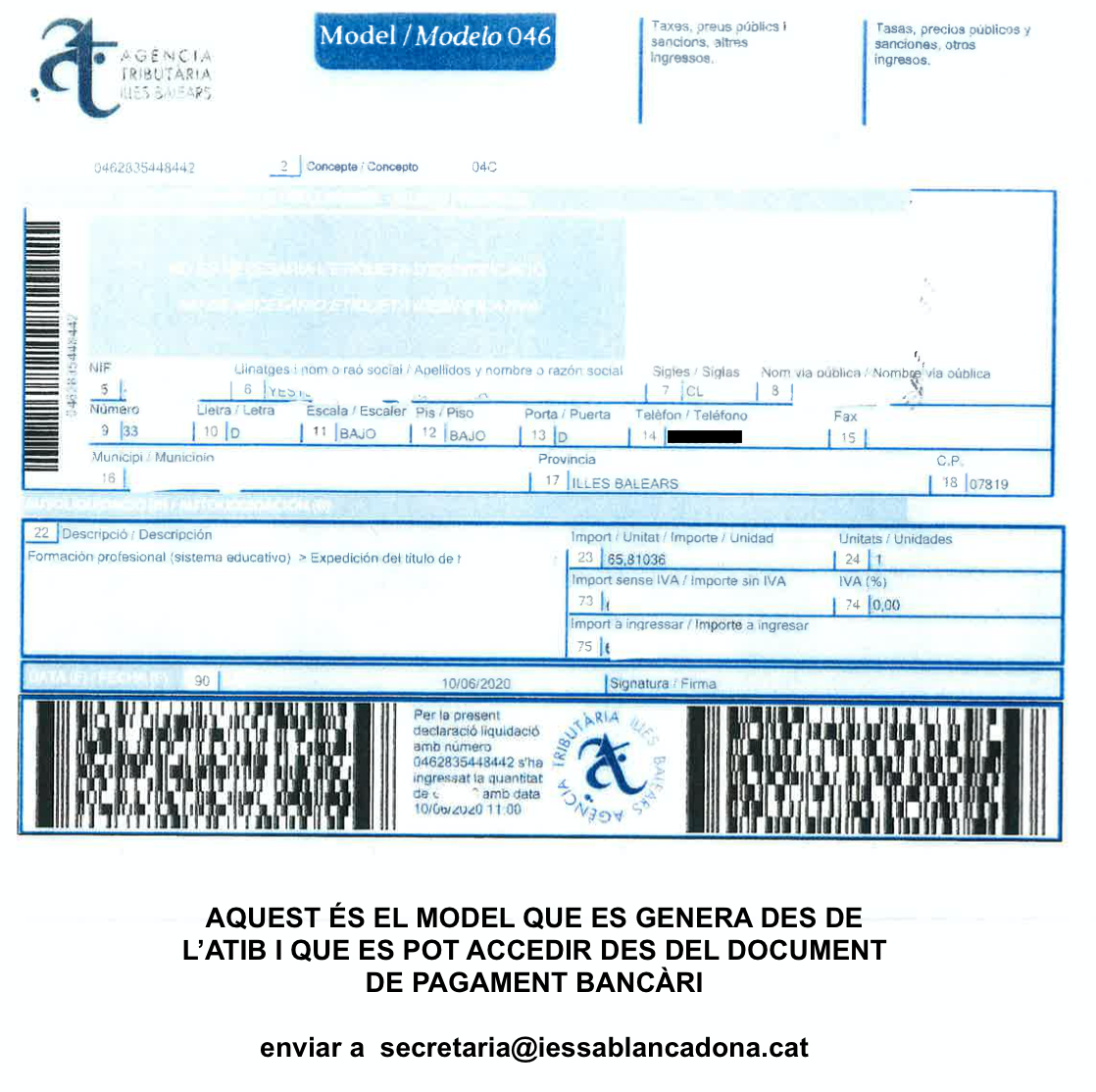 Pagament taxes títols. MODEL 046 | IES sa Blanca Dona